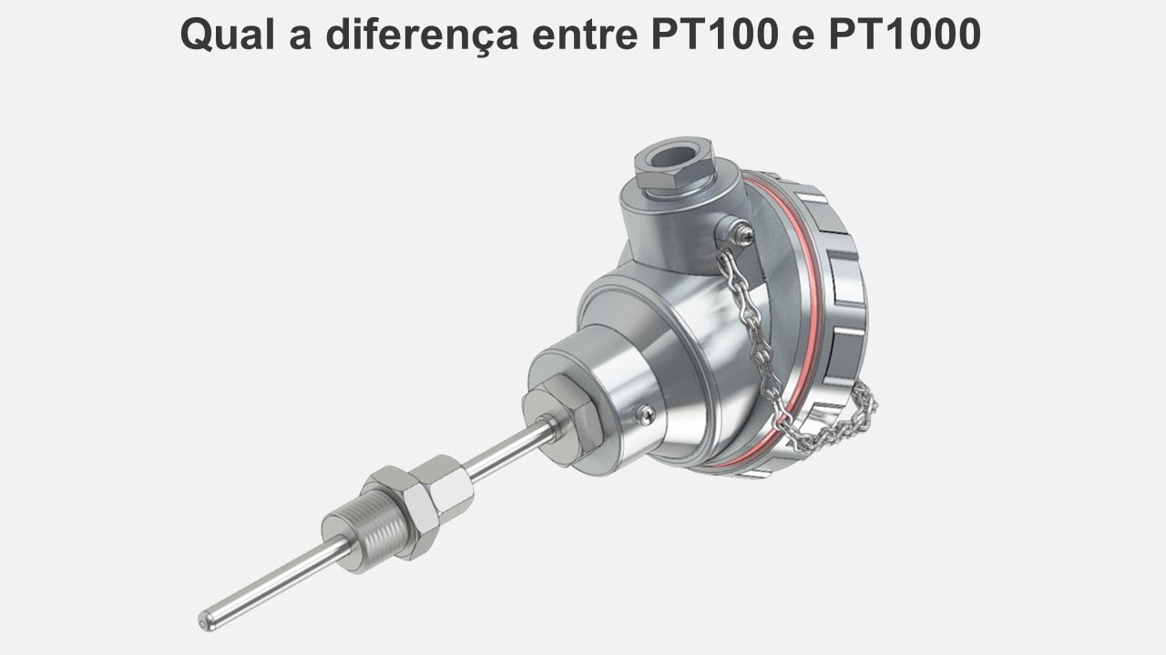 Qual a diferença entre PT100 e PT1000